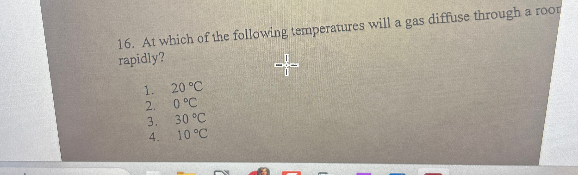Solved At which of the following temperatures will a gas | Chegg.com