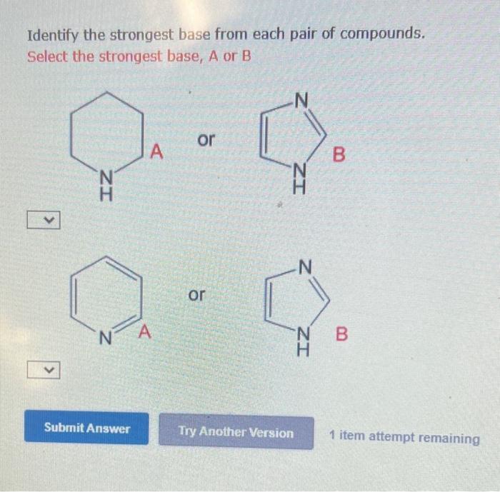 Solved Identify the strongest base from each pair of | Chegg.com