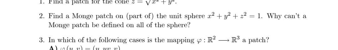 Solved Find a Monge patch on (part of) ﻿the unit sphere | Chegg.com