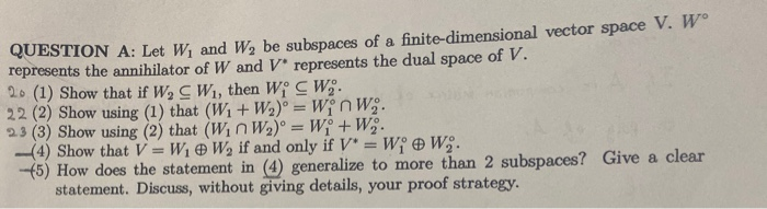 Solved QUESTION A: Let wand W, be subspaces of a | Chegg.com