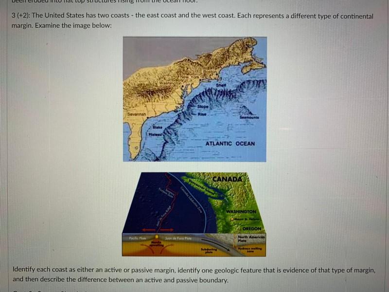 Solved 3(+2): The United States has two coasts - the east | Chegg.com