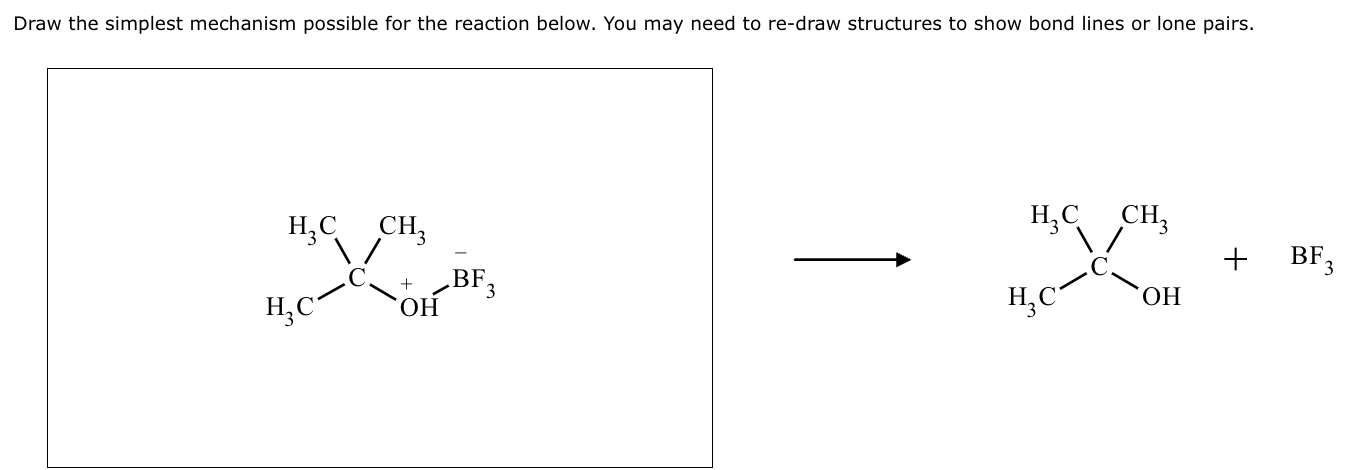 Solved Draw the simplest mechanism possible for the reaction | Chegg.com