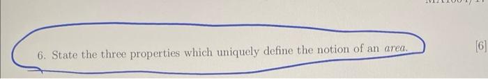 Solved 6. State the three properties which uniquely define | Chegg.com