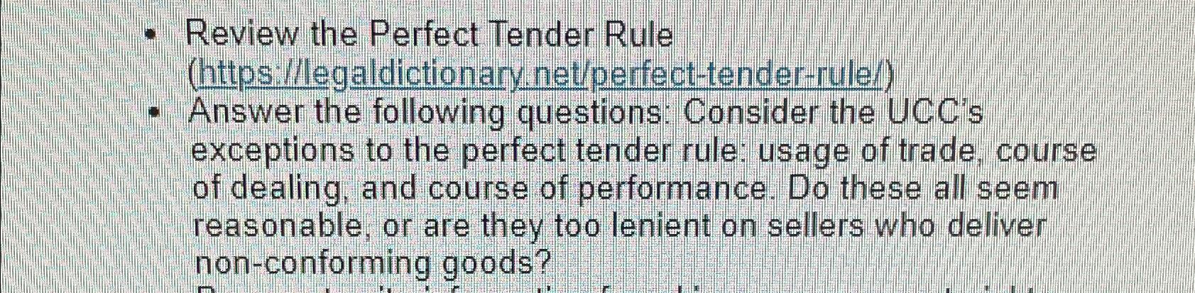 Review the Perfect Tender Rule | Chegg.com