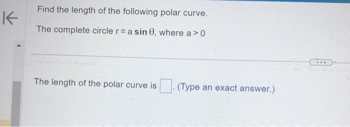 Solved Find the length of the following polar curve. The | Chegg.com