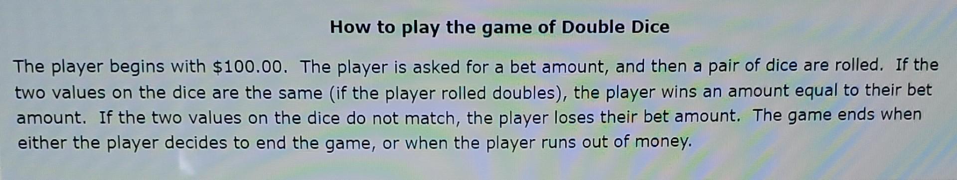 Solved Please help! I need to write a Java dice game code | Chegg.com