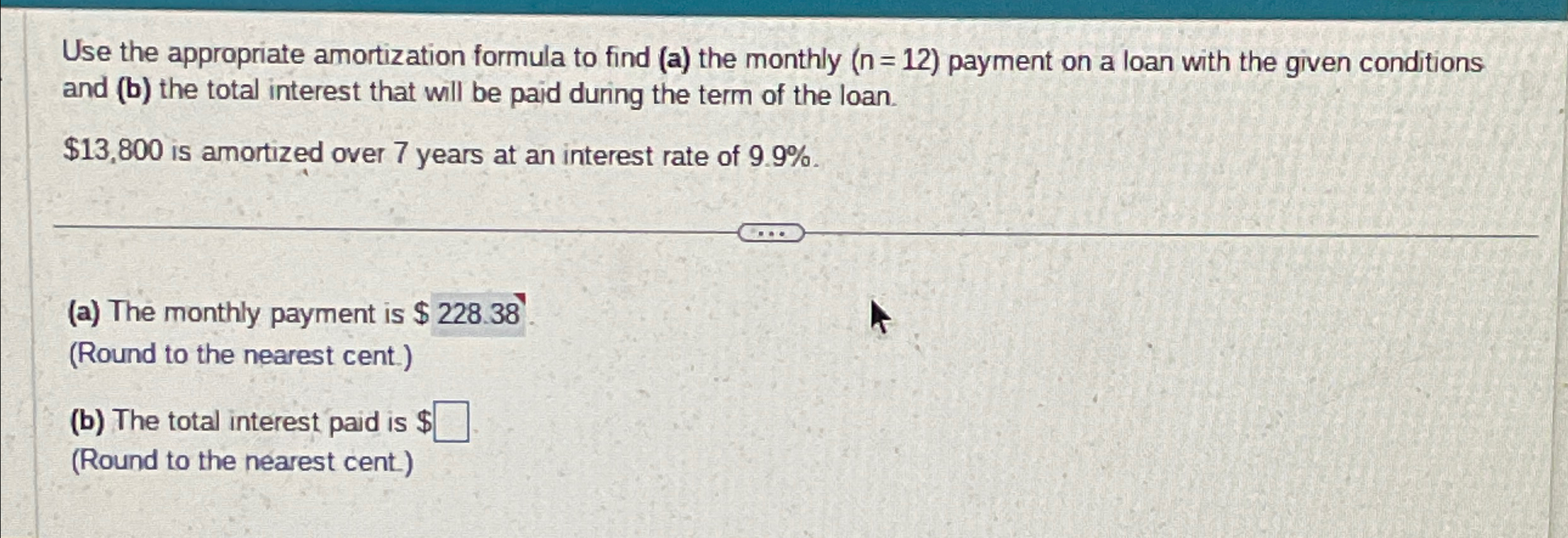 Solved Use the appropriate amortization formula to find (a) | Chegg.com