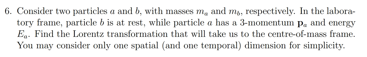 Consider two particles a and b, ﻿with masses ma ﻿and | Chegg.com