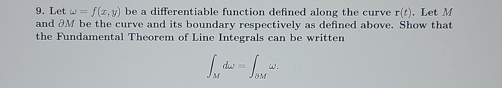 Solved W = 9. Let w= f(x,y) be a differentiable function | Chegg.com