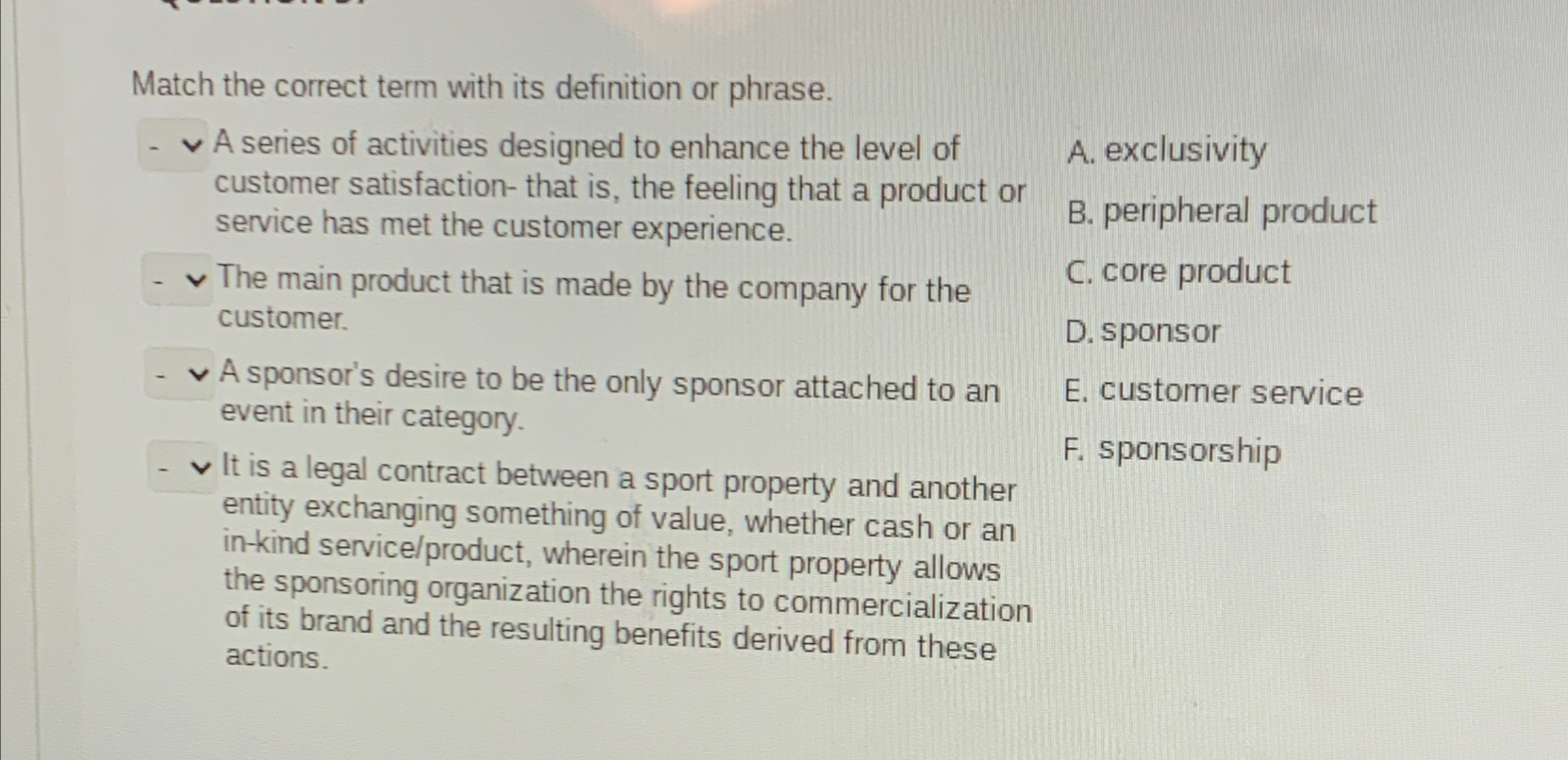 Solved Match the correct term with its definition or | Chegg.com