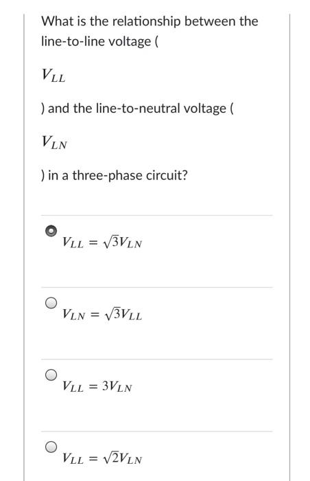Solved What is the relationship between the line-to-line | Chegg.com