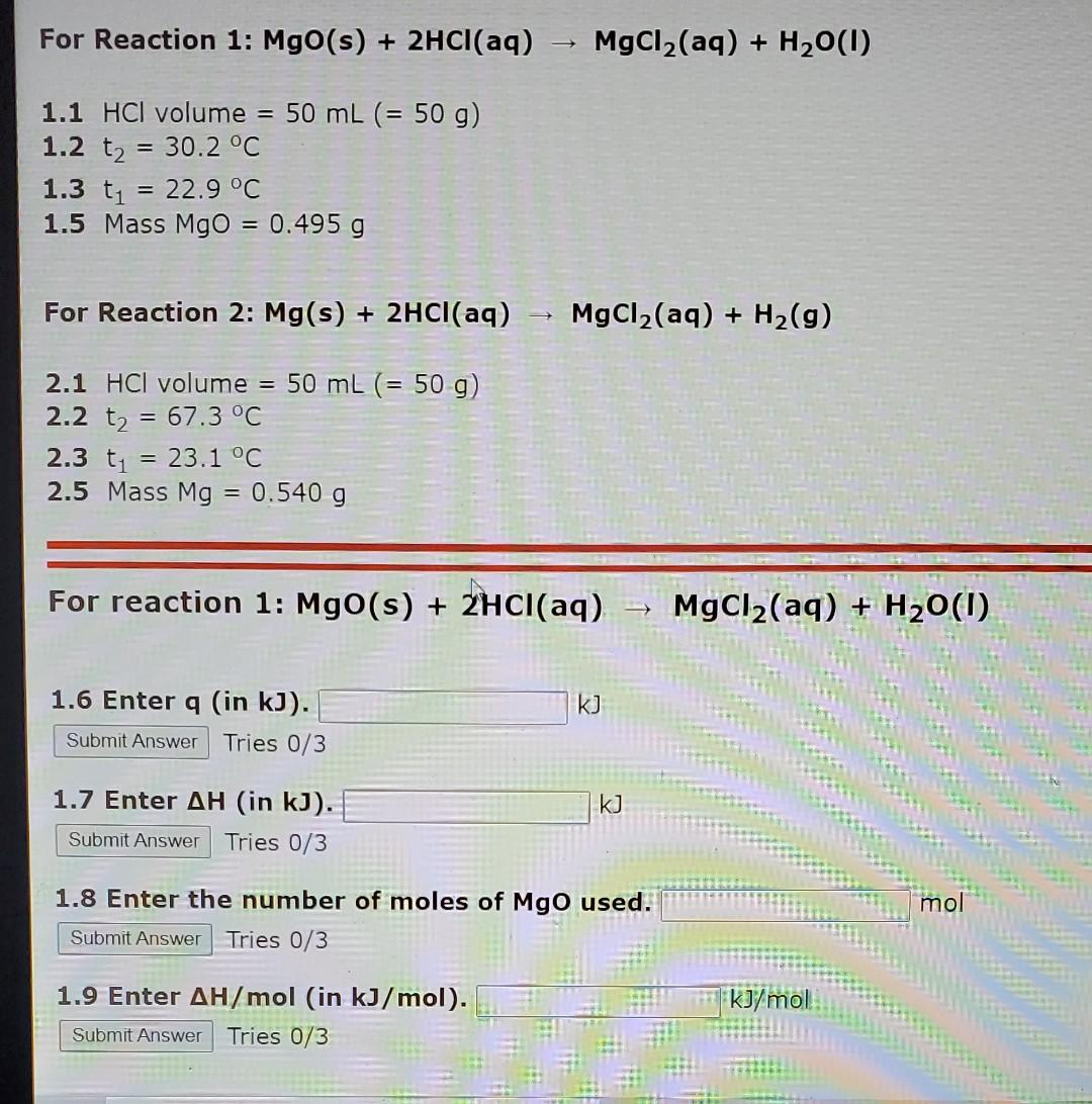 Solved For Reaction 1: Mgo(s) + 2HCl(aq) – MgCl2(aq) + | Chegg.com