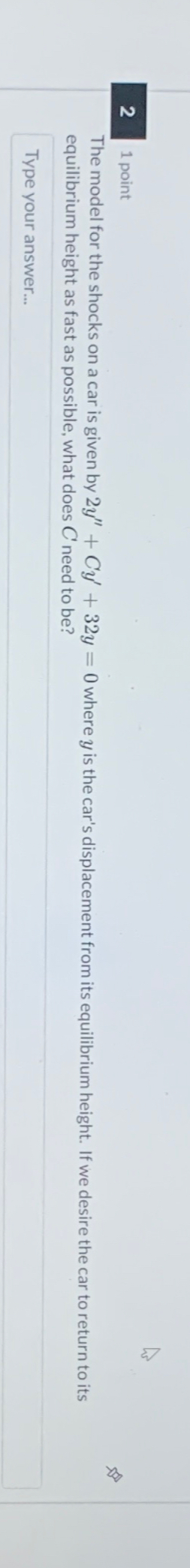 Solved 21 ﻿pointThe model for the shocks on a car is given | Chegg.com