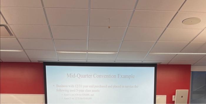 Mid-Quarter Convention Example | Chegg.com