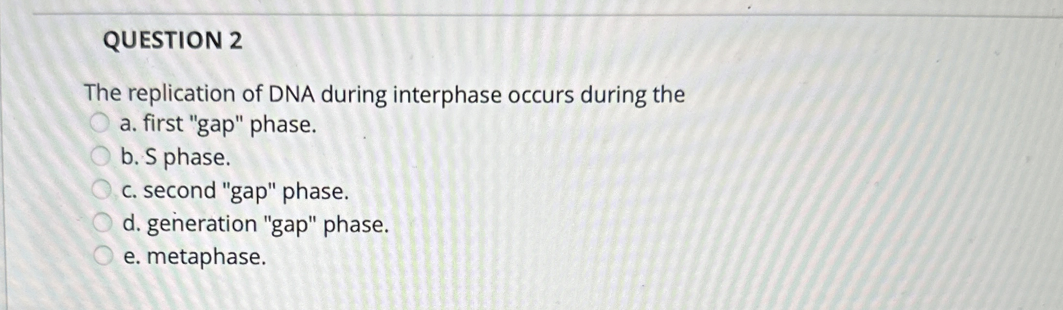 Solved QUESTION 2The replication of DNA during interphase | Chegg.com