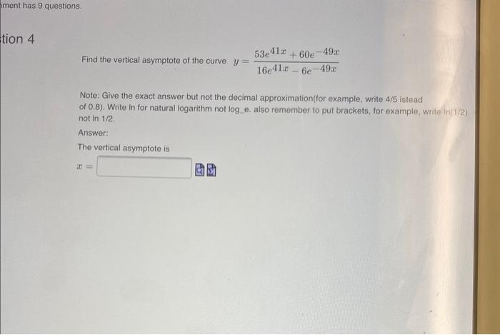 Solved Find the vertical asymptote of the curve | Chegg.com