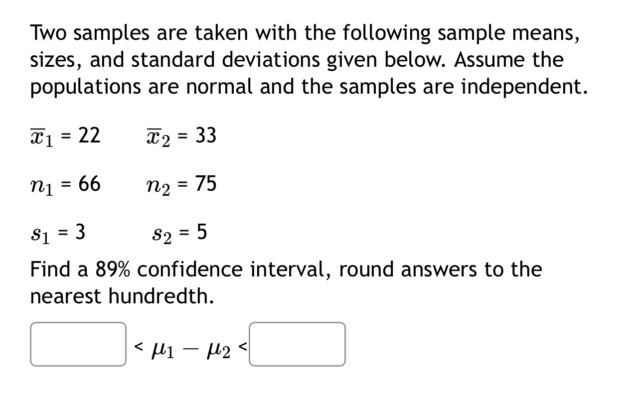 Solved Two samples are taken with the following sample | Chegg.com