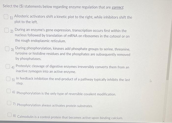 Solved Select the (5) statements below regarding enzyme | Chegg.com