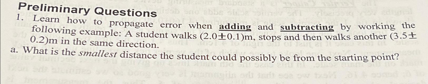 Solved Preliminary QuestionsLearn how to propagate error | Chegg.com