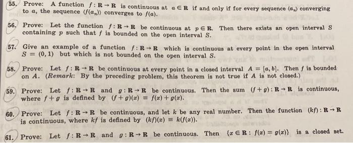 Solved 55. Prove: A function f:R→R is continuous at a∈R if | Chegg.com