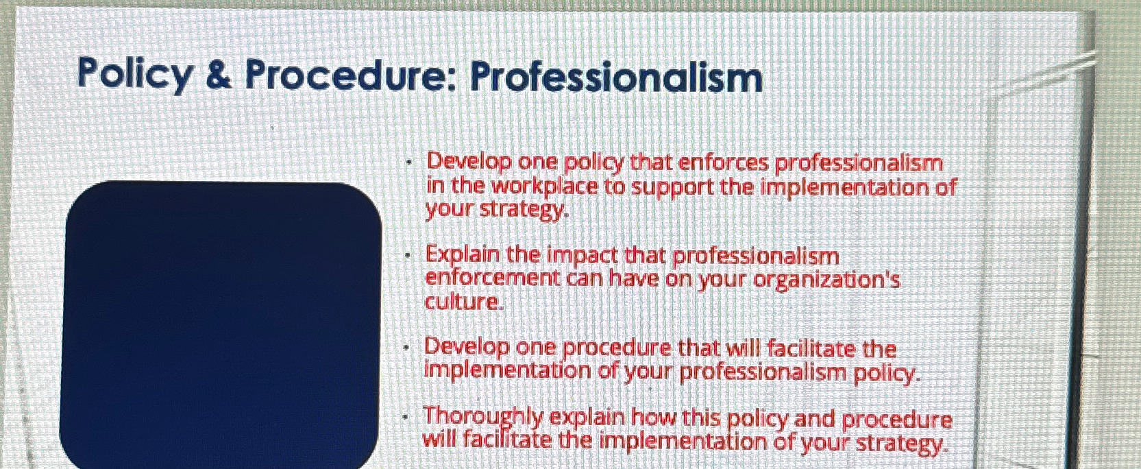 Solved Policy & Procedure: ProfessionalismDevelop one policy | Chegg.com