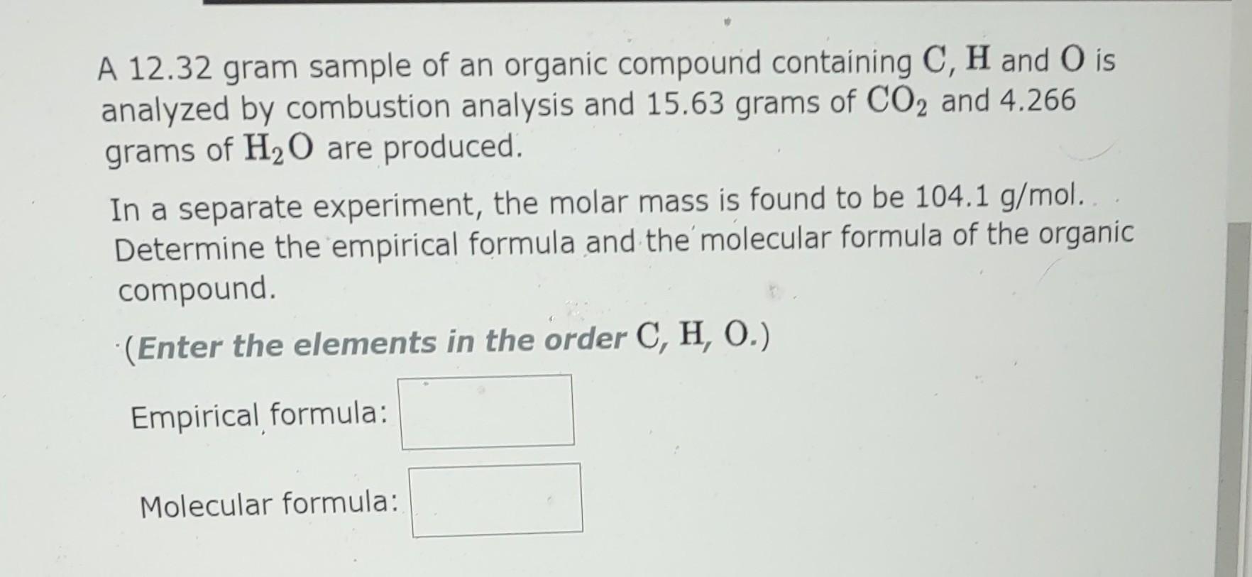Solved A 12.32 gram sample of an organic compound containing | Chegg.com