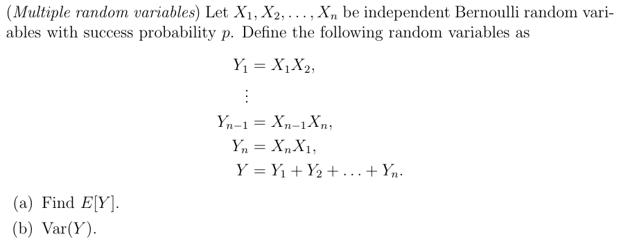 Solved (Multiple random variables) ﻿Let x1,x2,dots,xn ﻿be | Chegg.com