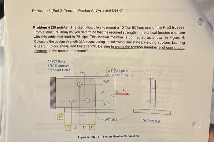 Solved Enclosure 3 (Part 2: Tension Member Analysis and | Chegg.com