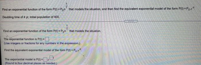 Solved Find an exponential function of the form P(t)=Pon | Chegg.com
