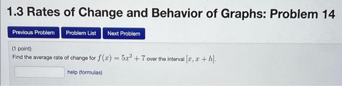 Solved 1.3 Rates of Change and Behavior of Graphs: Problem | Chegg.com