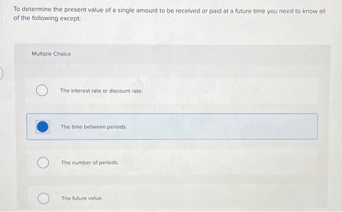 Solved To Determine The Present Value Of A Single Amount To 6501