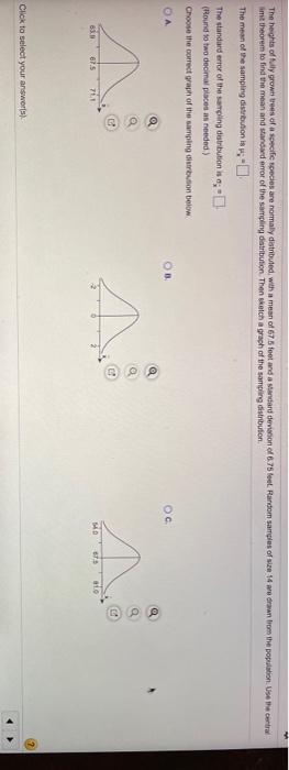 Solved The heghts of Kily grows of a specific species are | Chegg.com