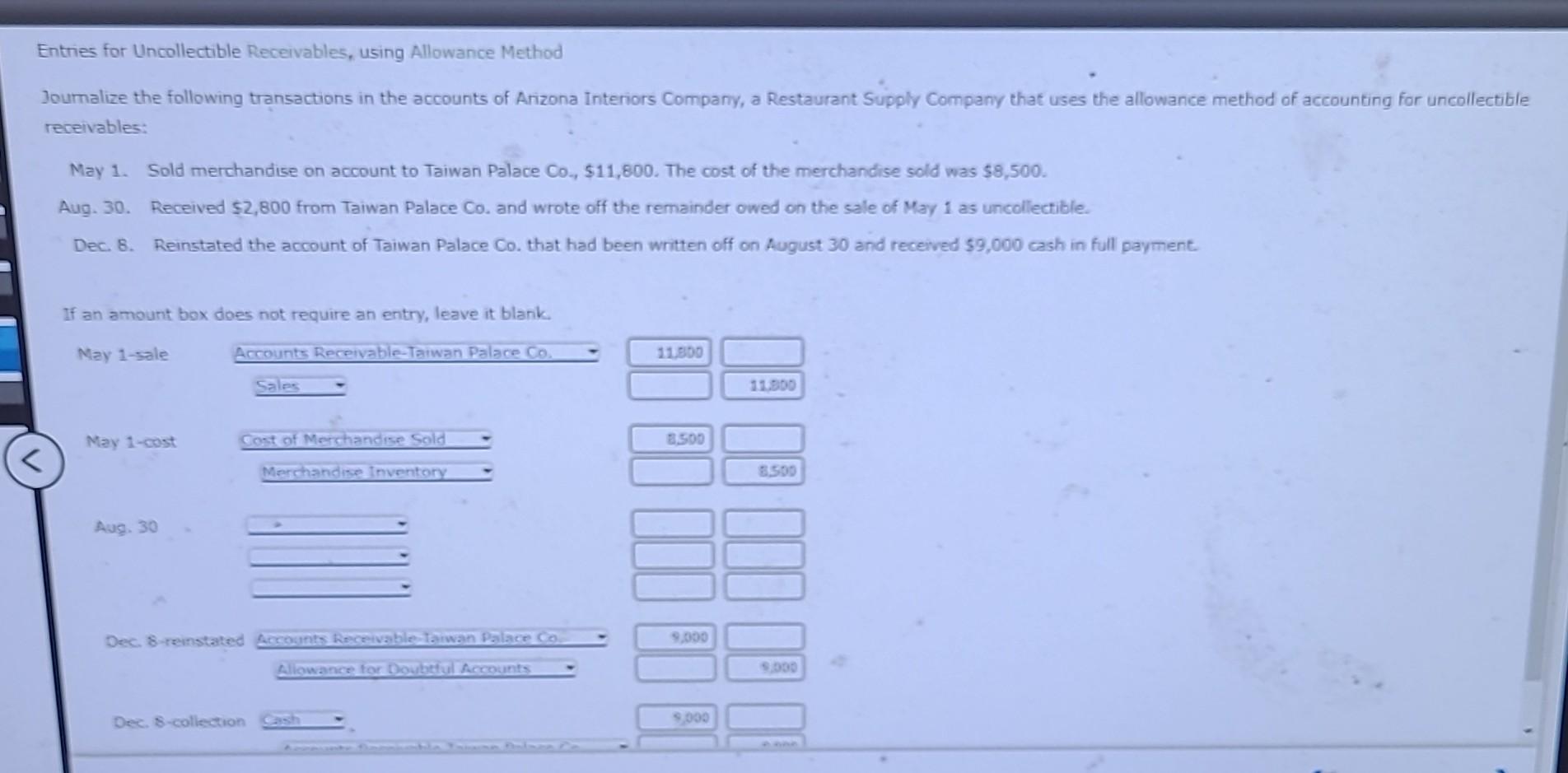 Solved Entries for Uncollectible Receivables, using | Chegg.com
