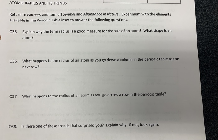 Solved ATOMIC RADIUS AND ITS TRENDS Return to Isotopes and | Chegg.com