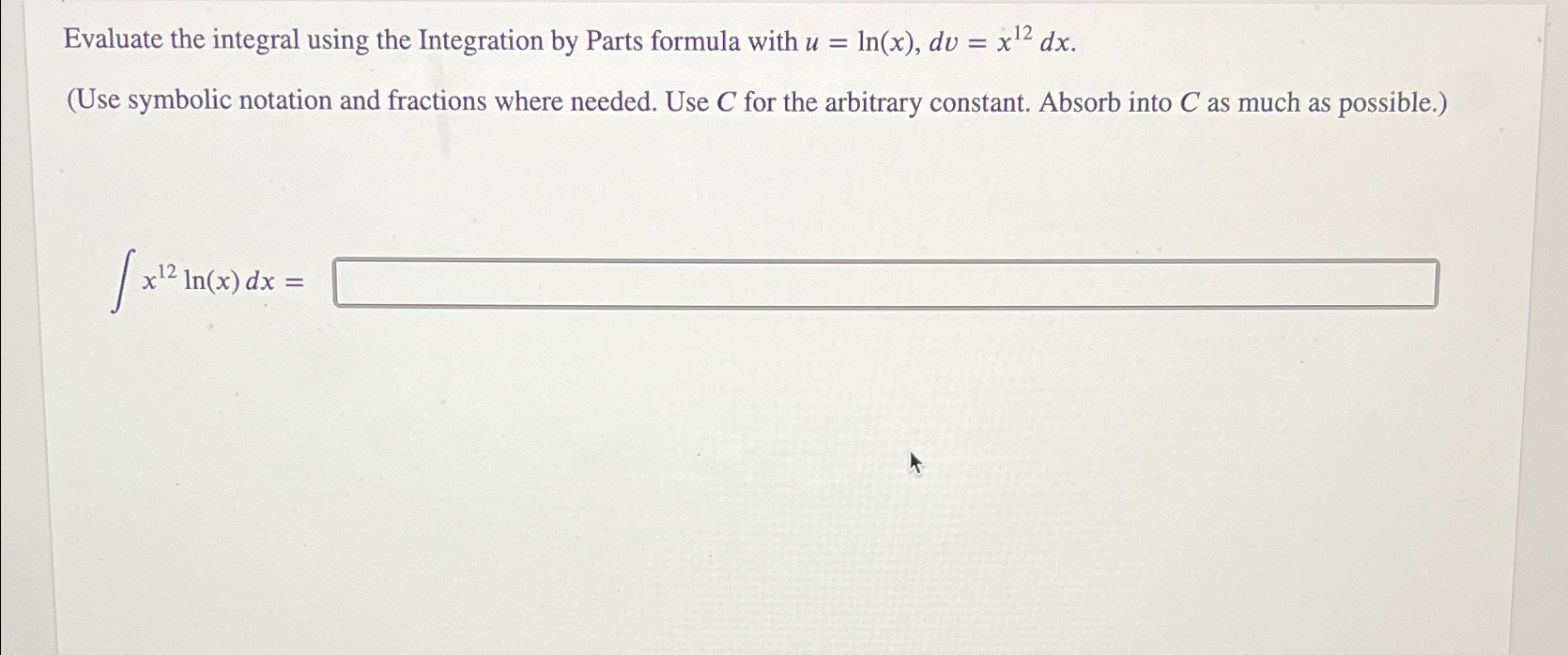 Solved Evaluate the integral using the Integration by Parts | Chegg.com