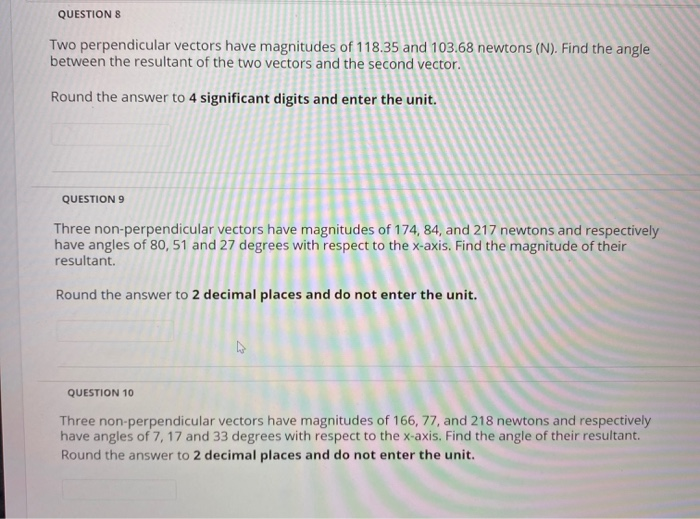 Solved QUESTIONS Two perpendicular vectors have magnitudes | Chegg.com