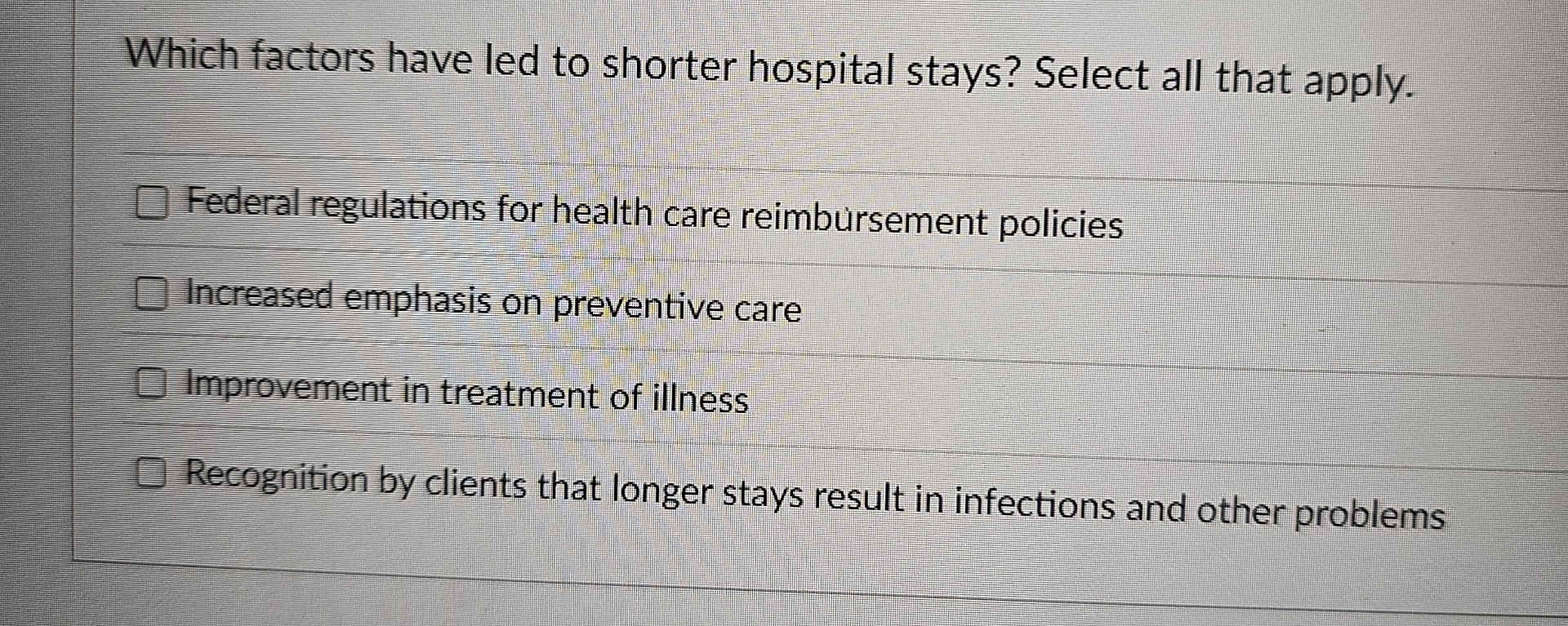 Which factors have led to shorter hospital stays? | Chegg.com