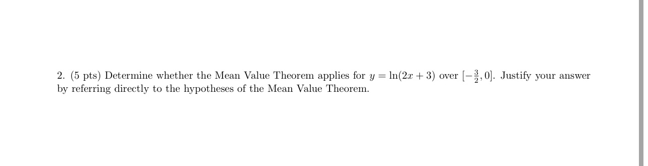 Solved (5 ﻿pts) ﻿Determine whether the Mean Value Theorem | Chegg.com
