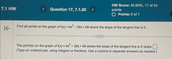 Solved Find all points on the graph of f(x)=4x2−28x+48 where | Chegg.com