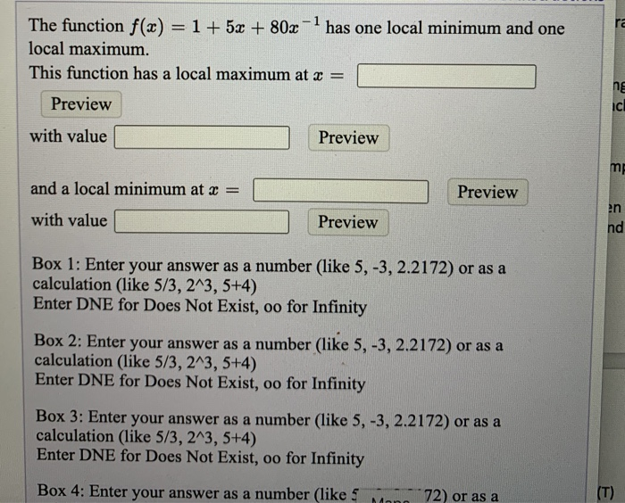 Solved a The function f(x) = 1 + 5x + 80x - l has one local | Chegg.com