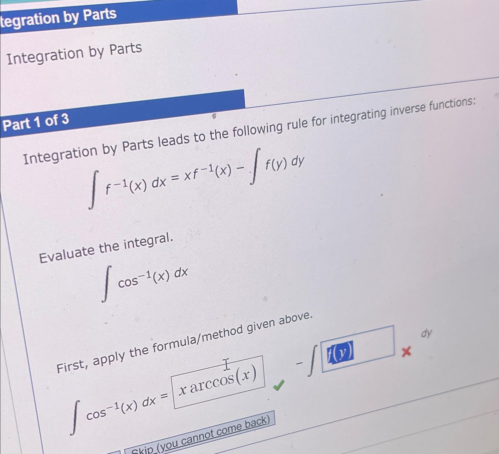 Solved tegration by PartsIntegration by PartsPart 1 ﻿of | Chegg.com