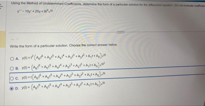 Solved y′′−10y′+25y=9t6e5t Write the form of a particular | Chegg.com