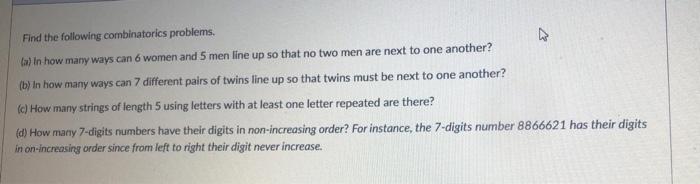 Solved Find The Following Combinatorics Problems A In How 