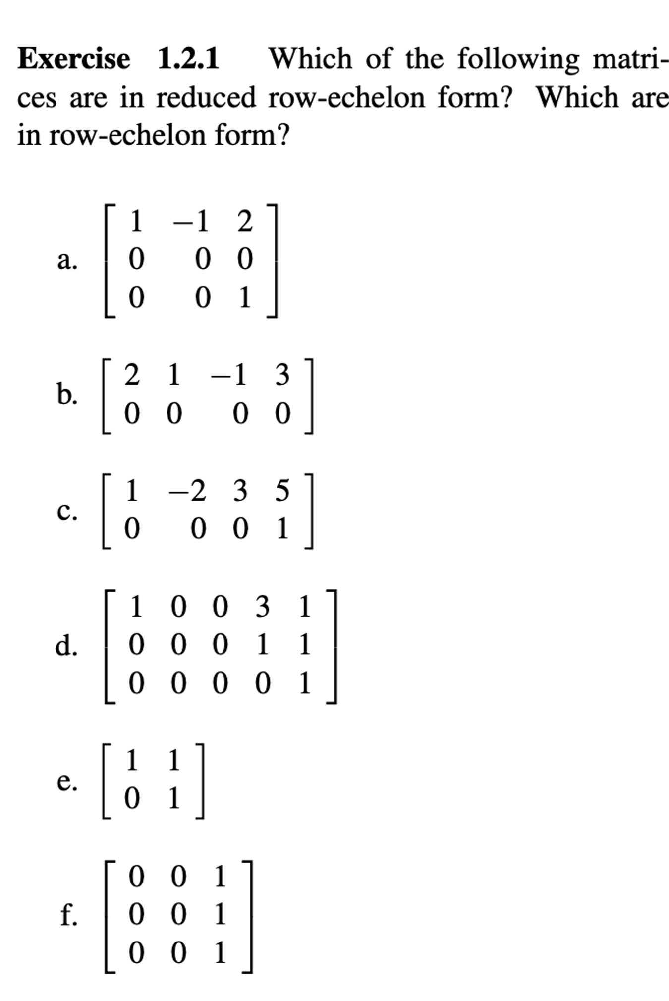 Solved Exercise 1.2.1 ﻿Which of the following matr-ces are | Chegg.com