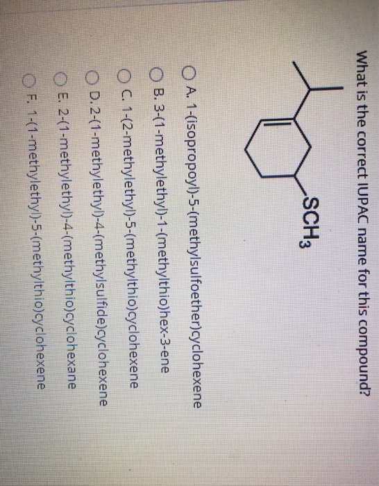 Solved What is the correct IUPAC name for this compound? | Chegg.com