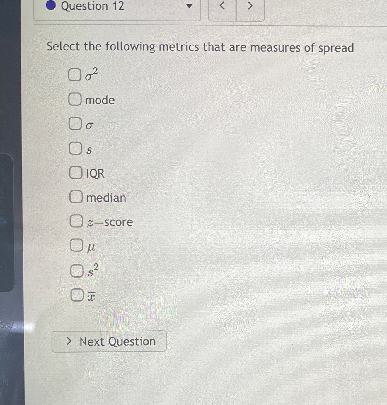 Question 12Select the following metrics that are | Chegg.com