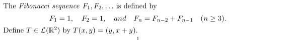 Solved The Fibonacci sequence F1,F2,… is defined by | Chegg.com