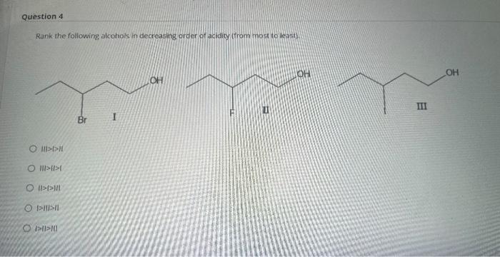 Solved Rank the following alcohols in decreasing order of | Chegg.com