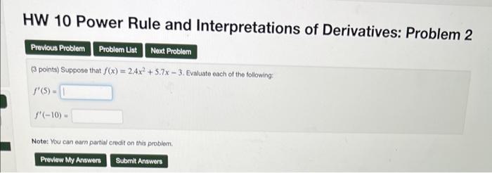 Solved HW 10 Power Rule and Interpretations of Derivatives: | Chegg.com