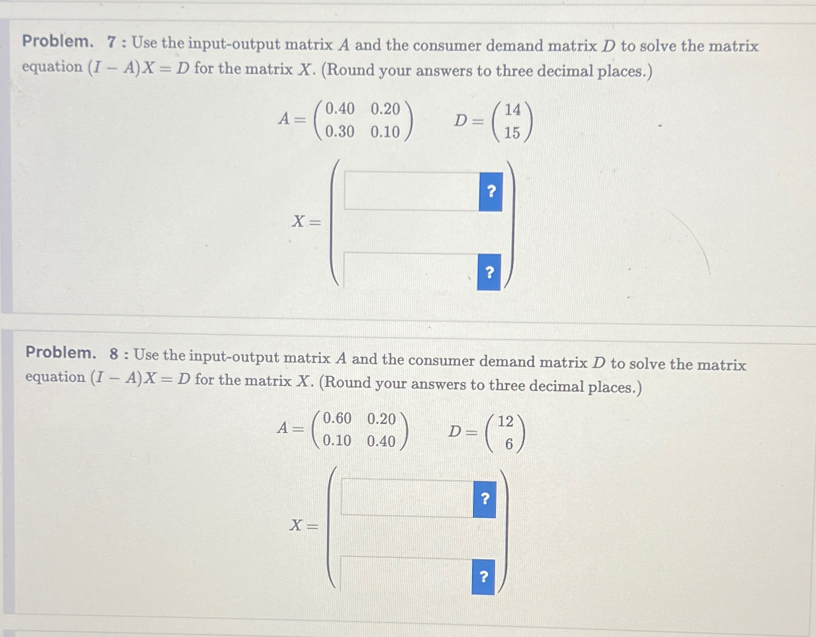 Solved Problem 7 ﻿ Use The Input Output Matrix A And The